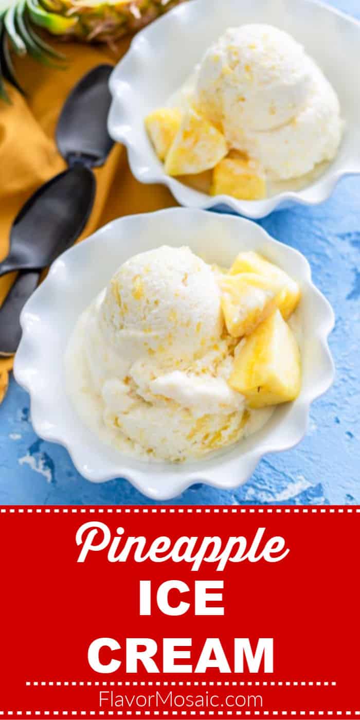 Homemade Pineapple Ice Cream Recipe (No-Churn) - A Tropical Vacation In ...
