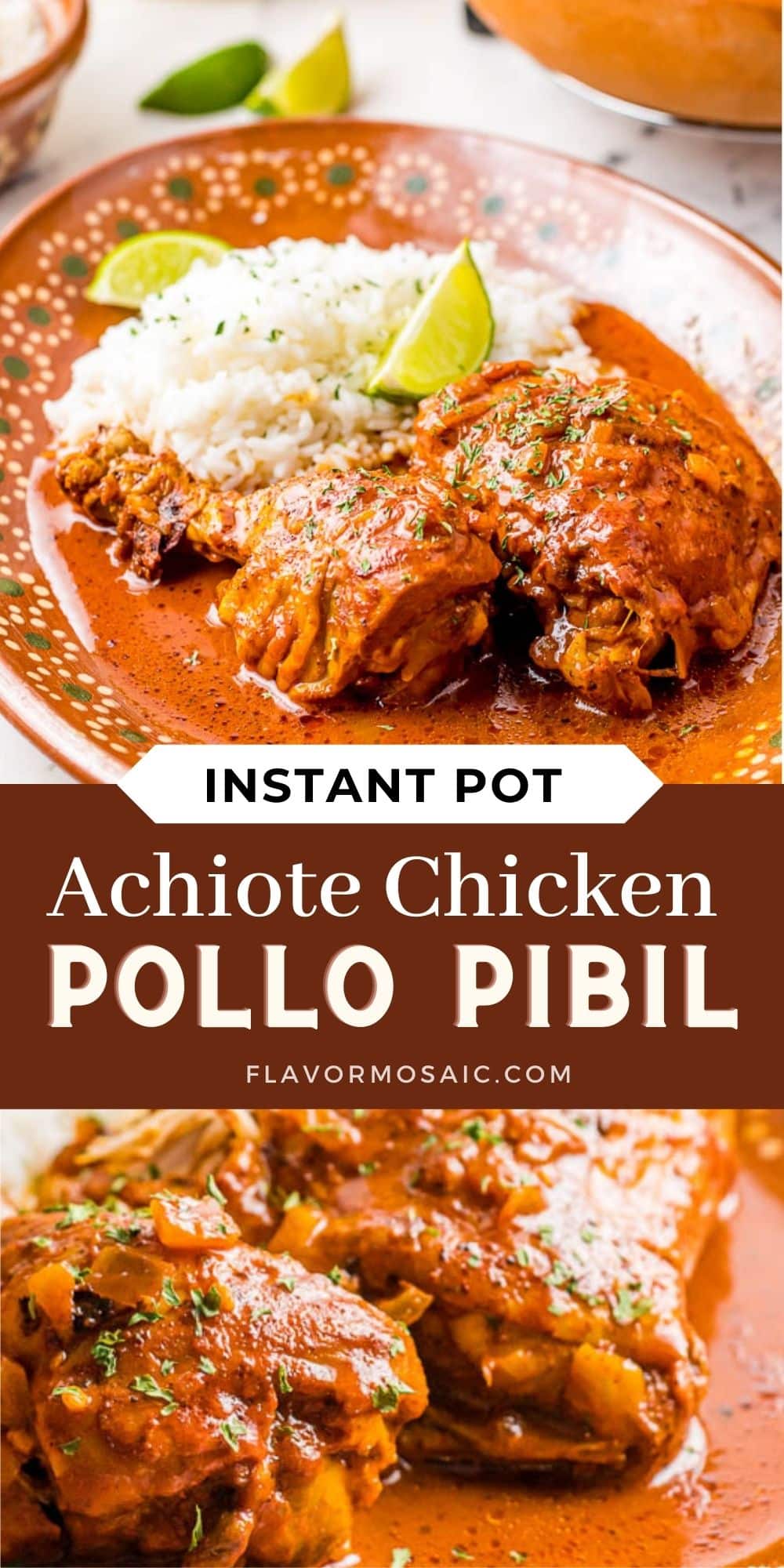 Instant Pot Achiote Chicken (Pollo Pibil) - Flavor Mosaic