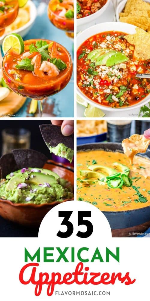 35 Mexican Appetizer Recipes - Flavor Mosaic